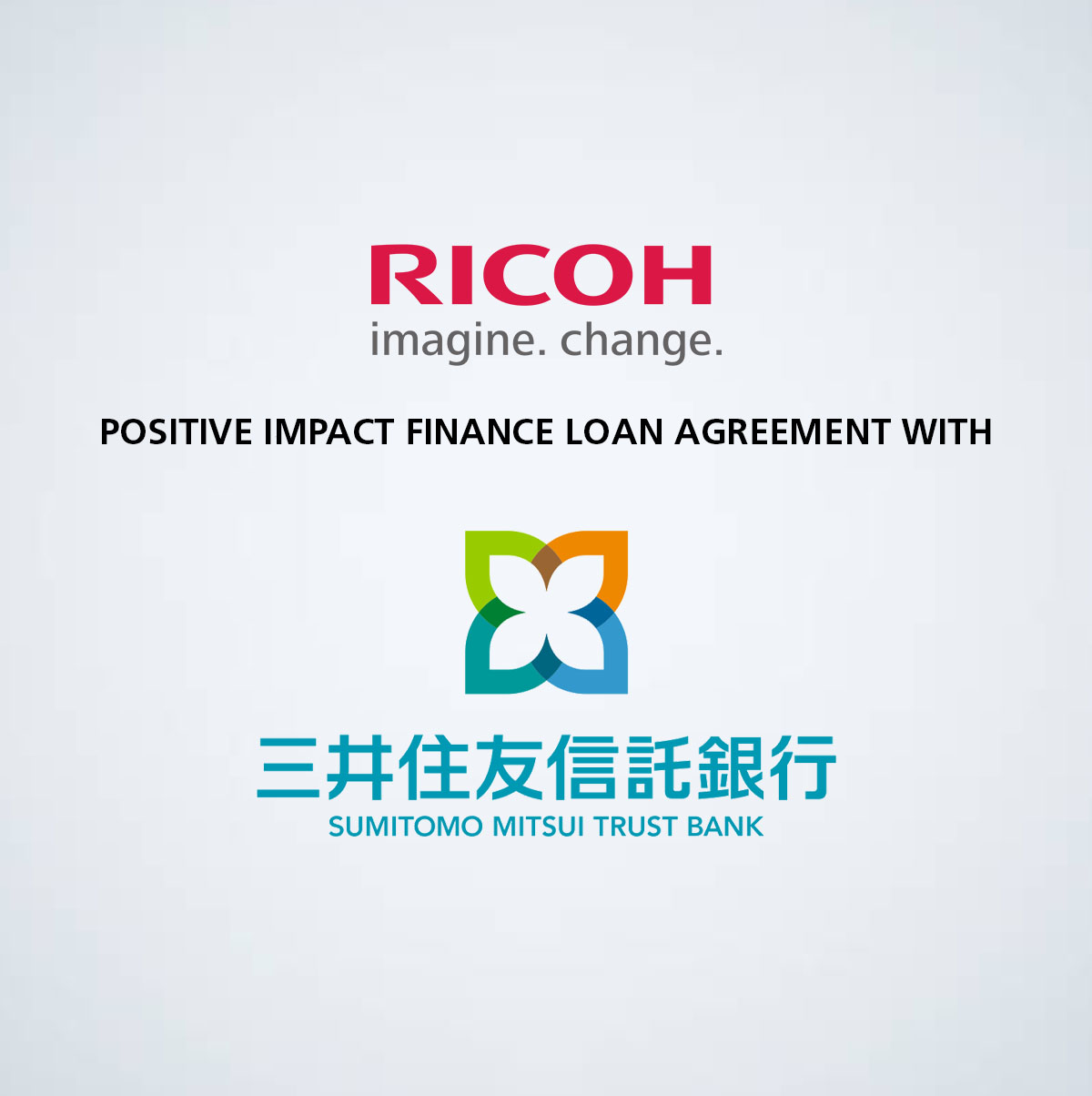 Ricoh Concludes Positive Impact Finance Loan Agreement